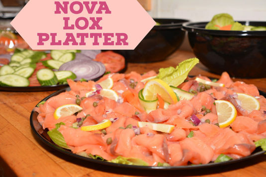 Nova Lox Platter | Chefnessbakery